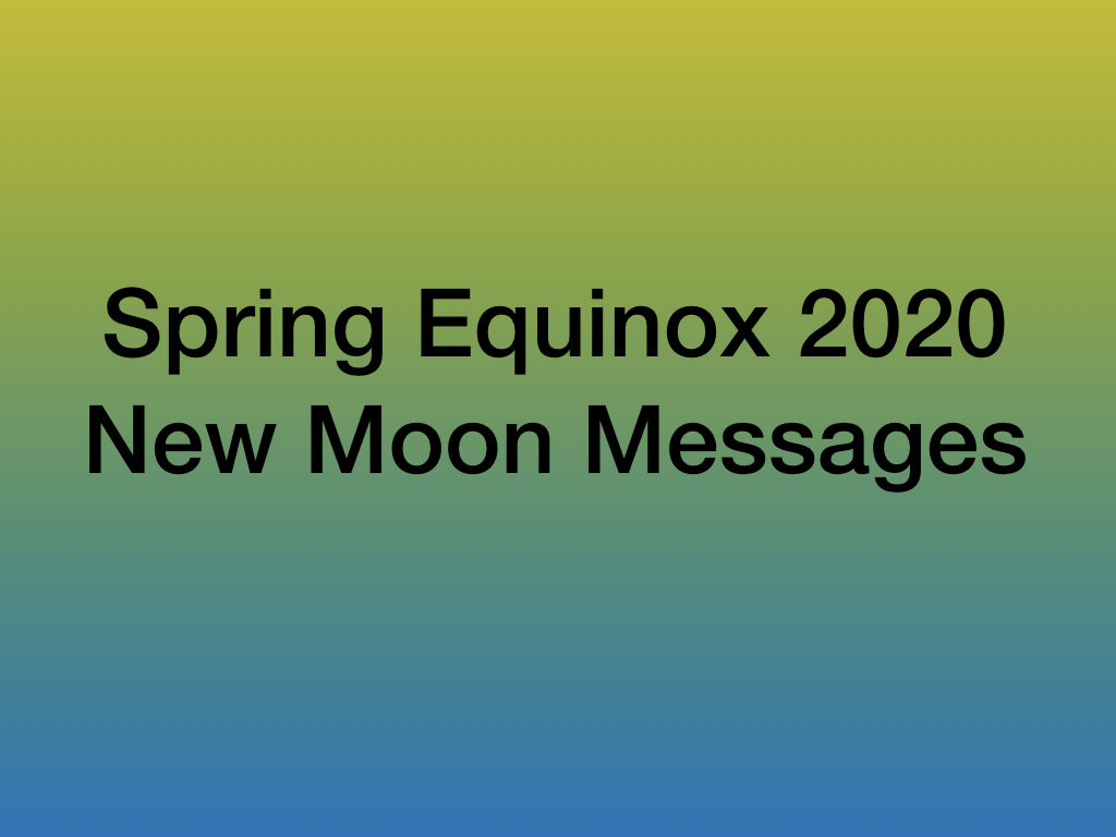 Spring Equinox New Moon 2020 | Blue Water Family