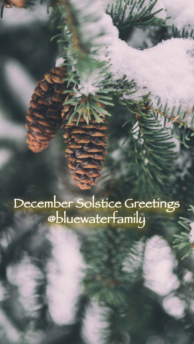 December Solstice Greetings | Blue Water Family